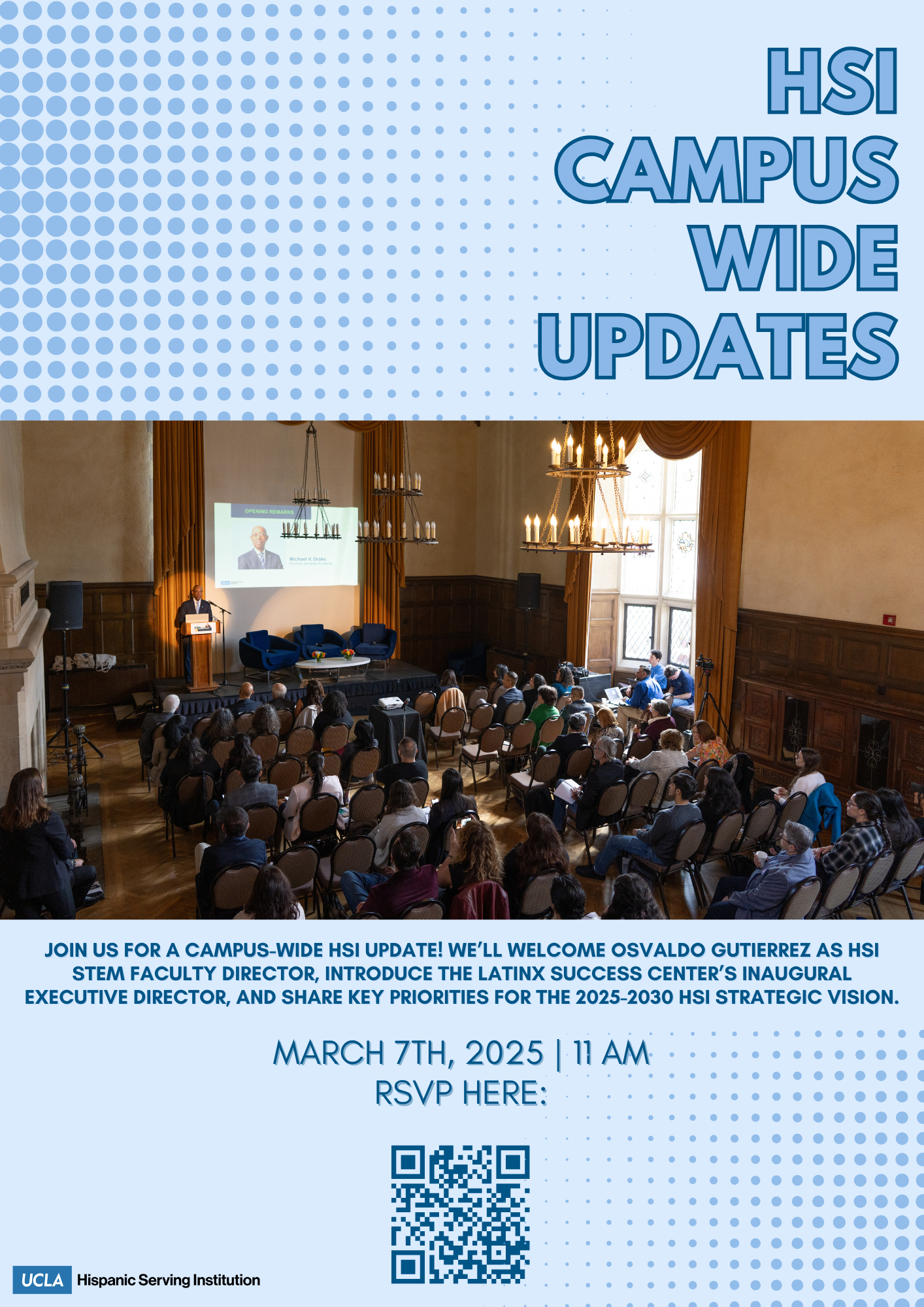 HSI CAMPUS WIDE UPDATES - UCLA Hispanic-Serving Institution